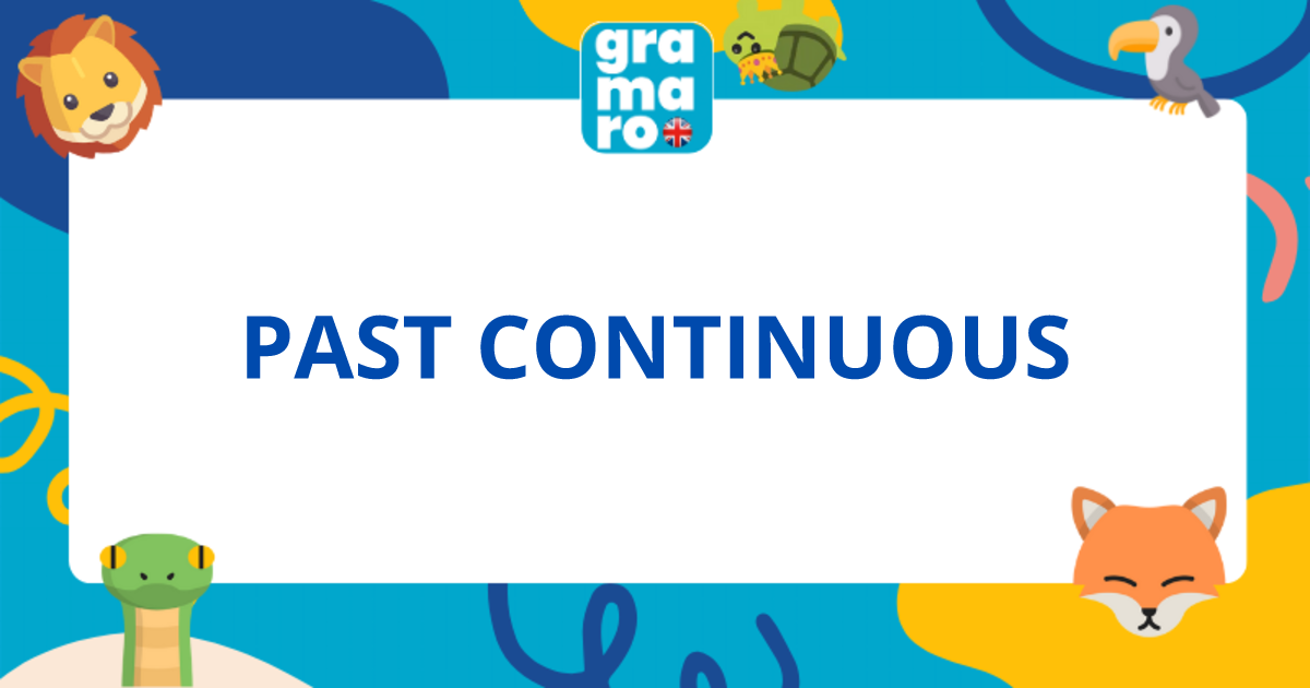 Past Continuous - règles et exemples