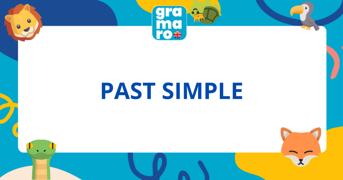 Past Simple - regras e exemplos